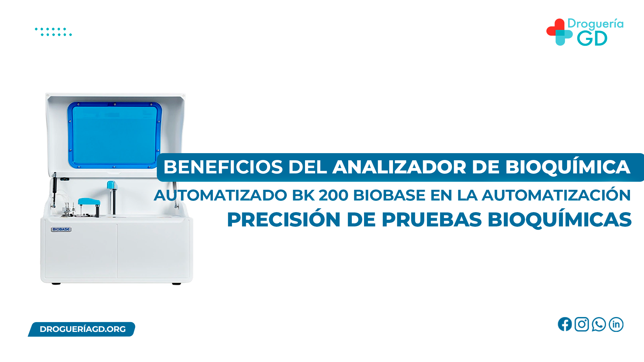 Beneficios del Analizador de Bioquímica Automatizado BK 200 Biobase en la Automatización y ...
